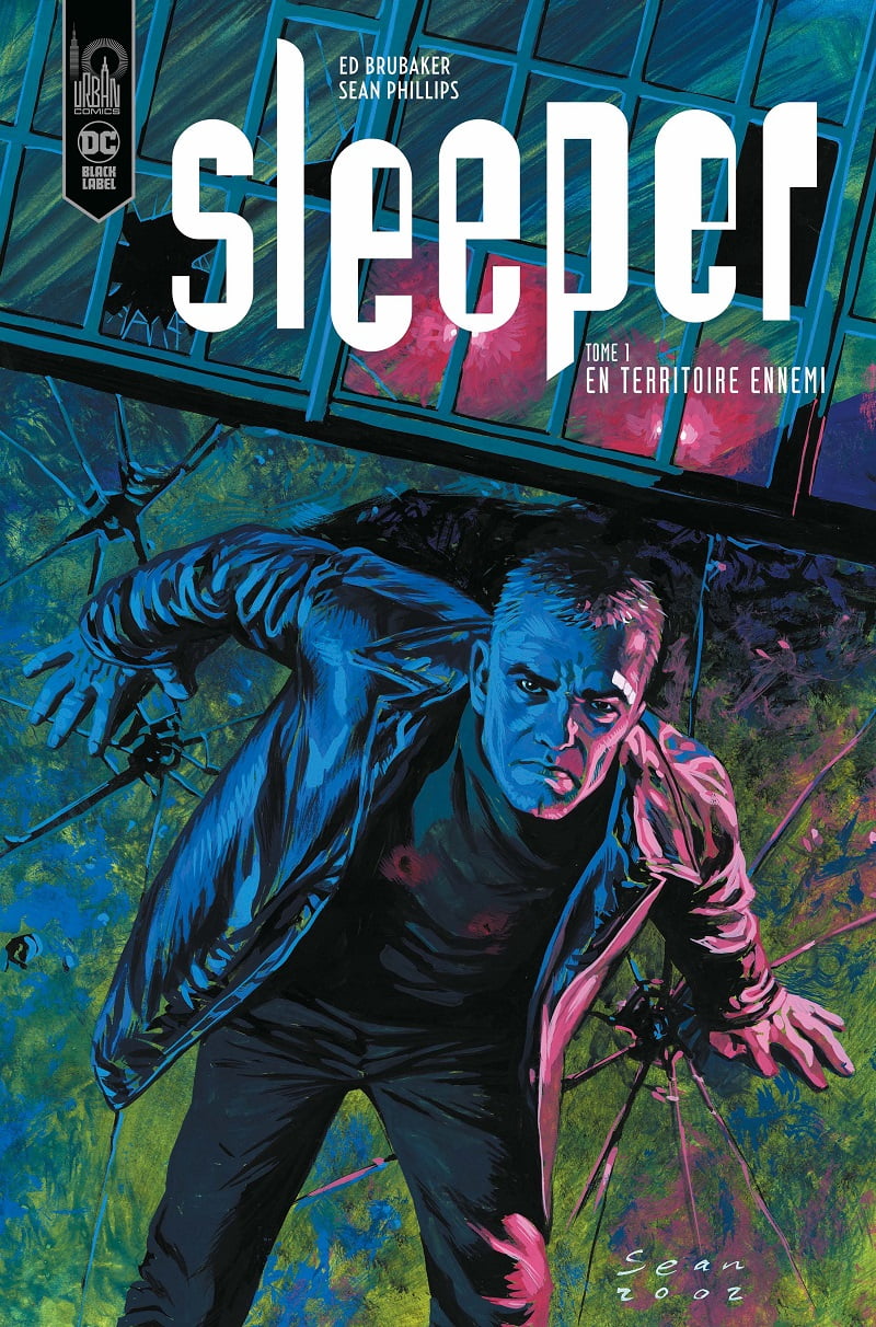Sleeper Intégrale T.1 par Ed Brubaker et Sean Phillips aux éditions ...